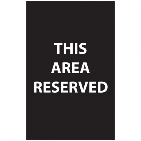 Acrylic Sign - This Area Reserved | Schools In